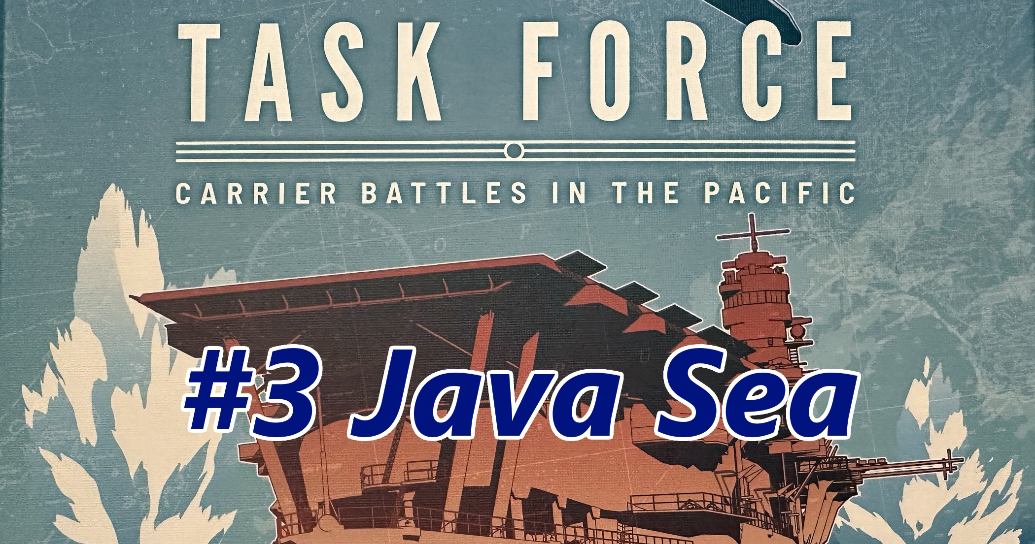 3#Java Sea – The Boardgames Chronicle
