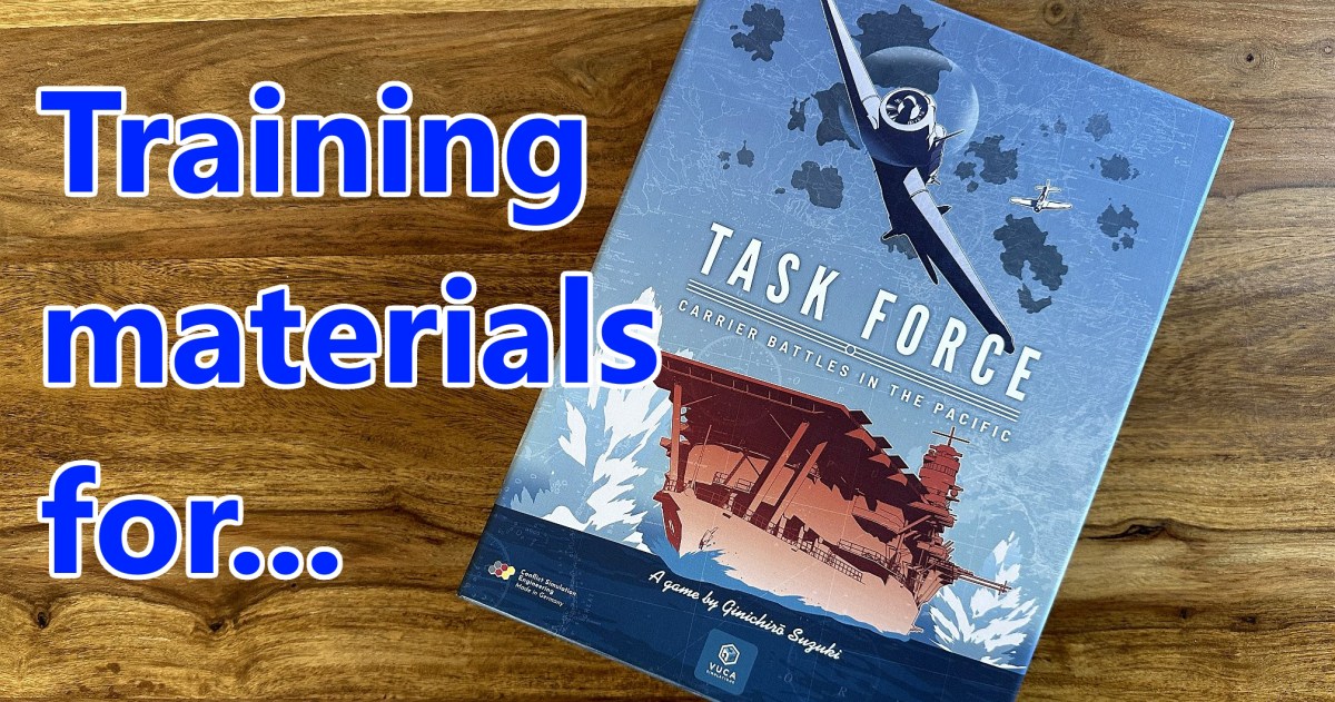 Task Force: Carrier Battles in the Pacific – Training Materials – The ...